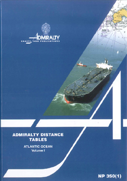 Admiralty Publication NP350 Distance Tables Atlantic Ocean Vol 1